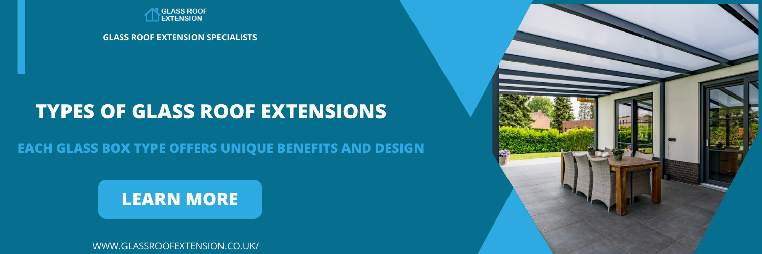 Glass Roof Extension - Glass Roof Extension